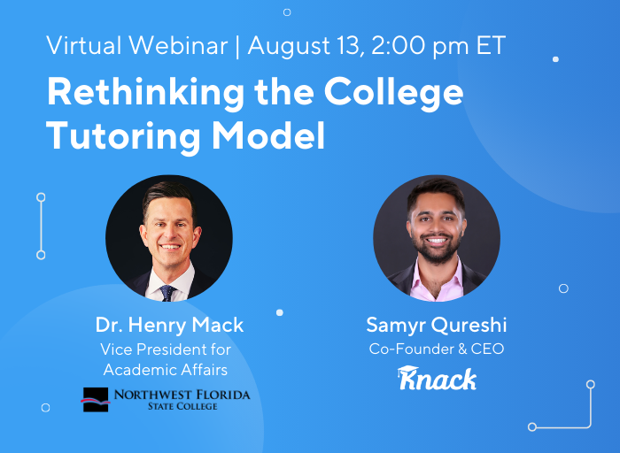 Rethinking the College Tutoring Model Webinar